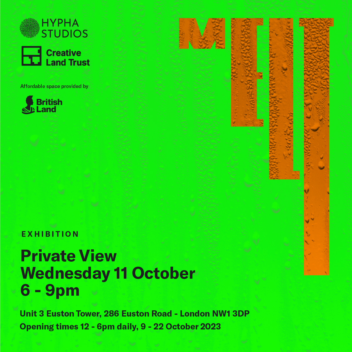 MELT - a Hypha Studios x Creative Land Trust Frieze exhibition - Hypha ...